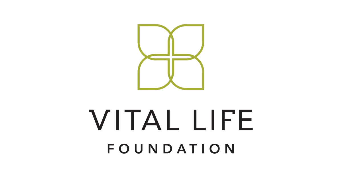 Vital Life Foundation Vital Life Foundation